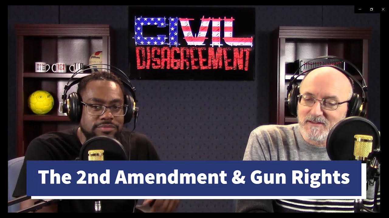 Ep 02 The 2nd Amendment and Gun Rights - YouTube