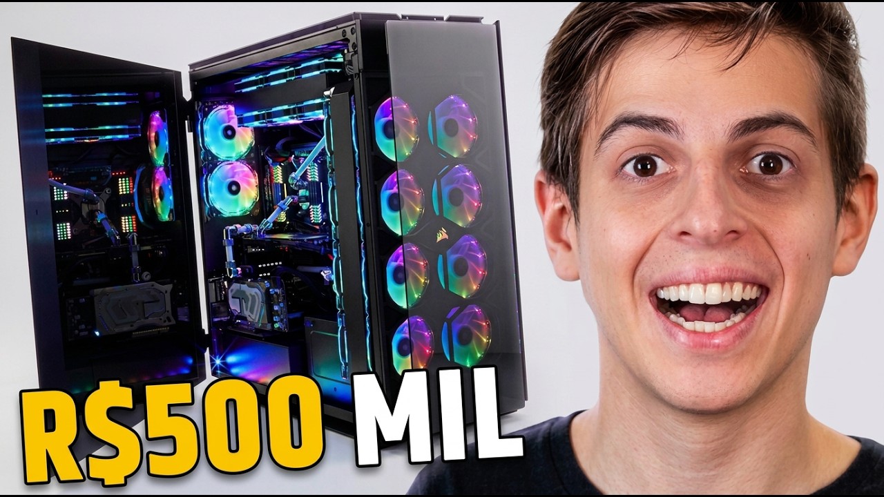UM PC DE 500.000,00 MIL REAIS, É POSSÍVEL? - YouTube