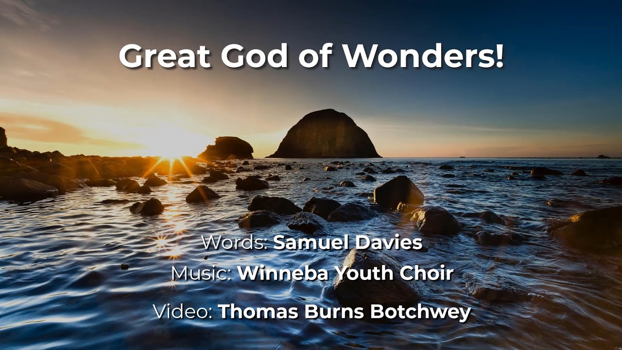 Great God of wonders! - YouTube