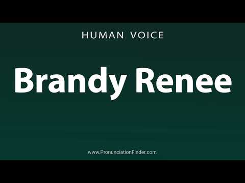 Wie man Brandy Renee ausspricht