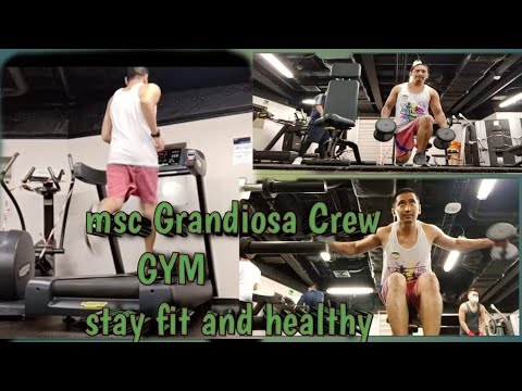 MSC GRANDIOSA CREW GYM - YouTube