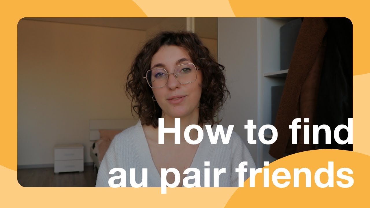 How to find au pair friends | AuPairWorld - YouTube