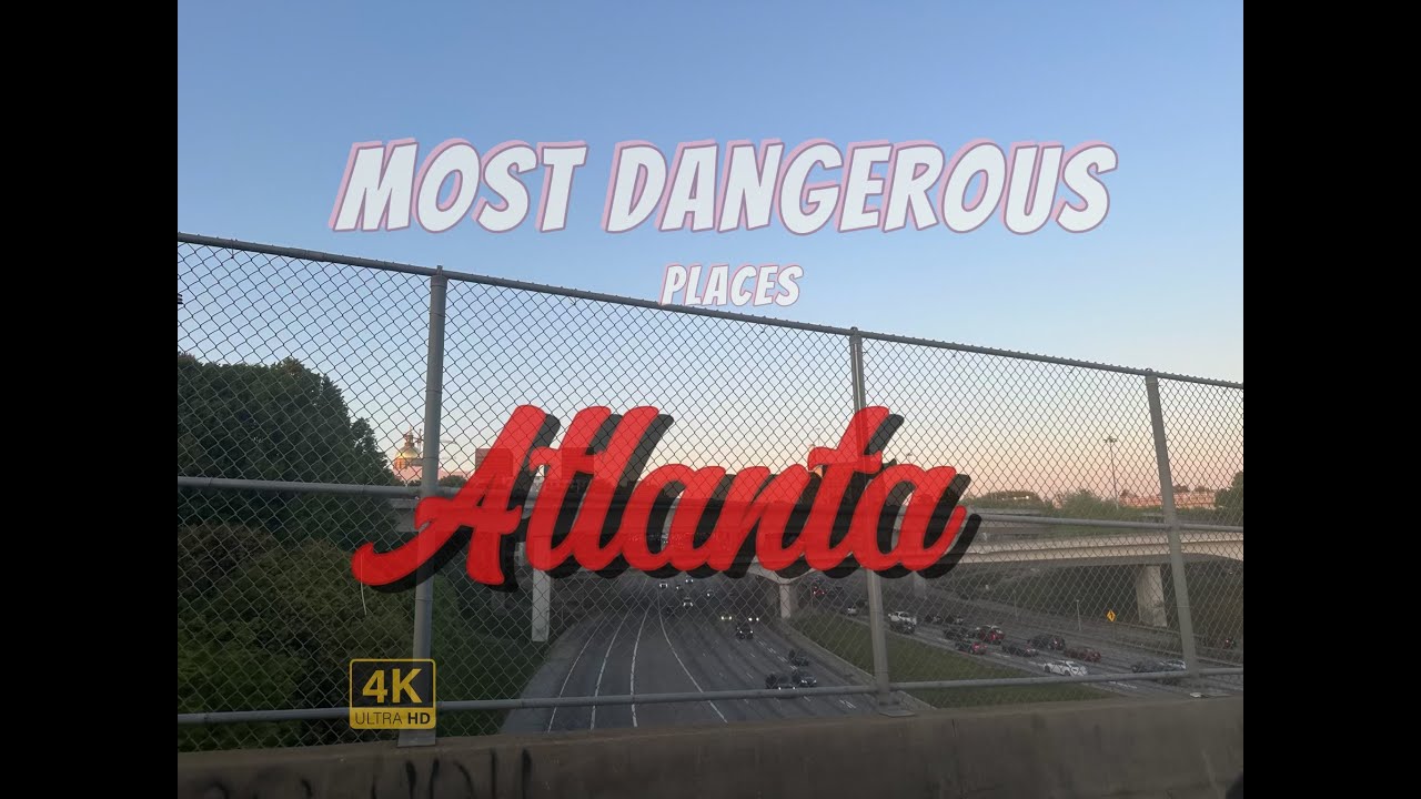 Most Dangerous Places - Atlanta -Part 1: BankHead Hwy & Simpson Rd ( 4k ...