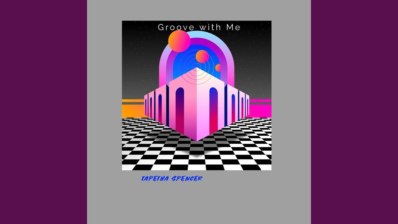 Groove with Me - YouTube
