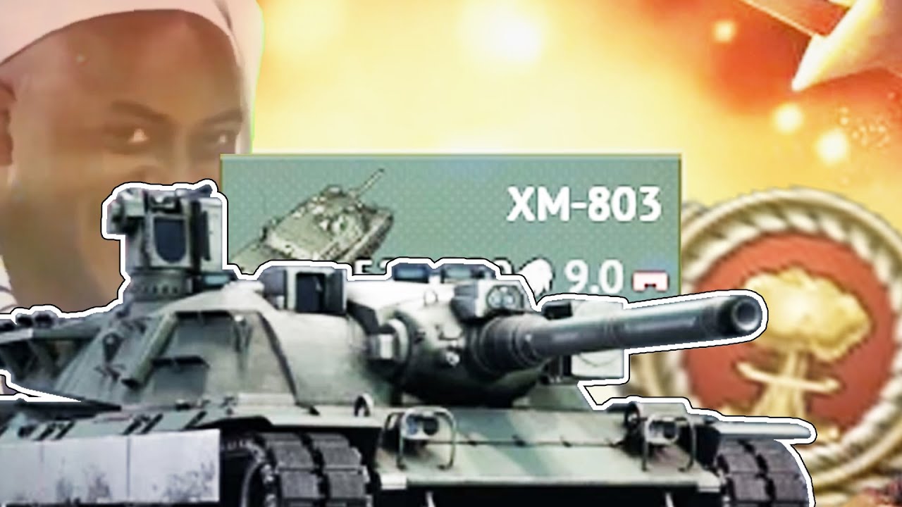 First time [XM-803] - War Thunder #412 - YouTube