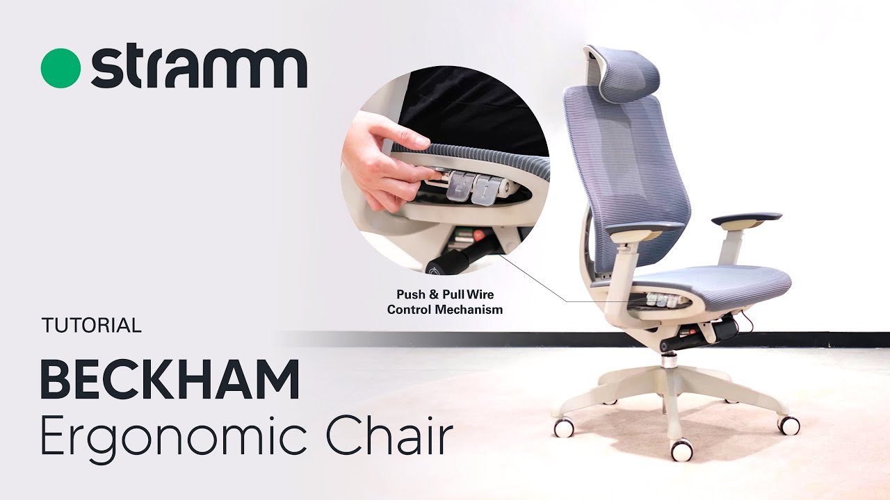 Stramm Tutorial | Beckham Ergonomic Chair - YouTube