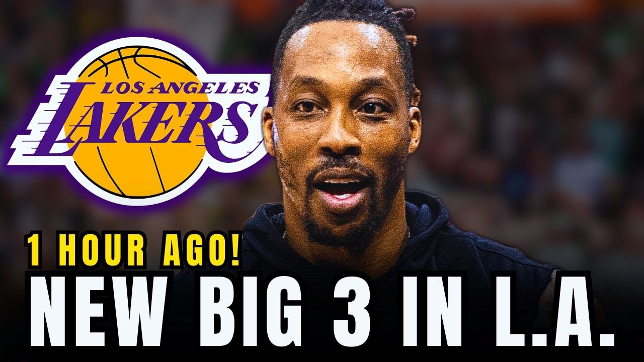 🚨 NBA SHOCKER: 8-TIME ALL-STAR DWIGHT HOWARD RETURNS TO LAKERS TO FORM ...