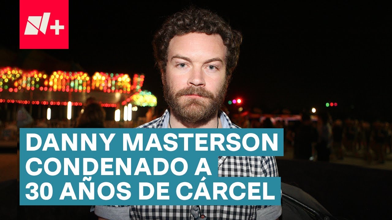 Danny Masterson: ¿Por qué sentenciaron con 30 años de cárcel al actor ...