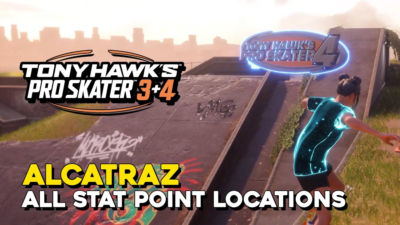 Tony Hawk's Pro Skater 3+4 Alcatraz All Stat Point Locations - YouTube