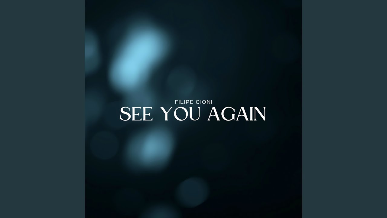 See You Again - YouTube Music