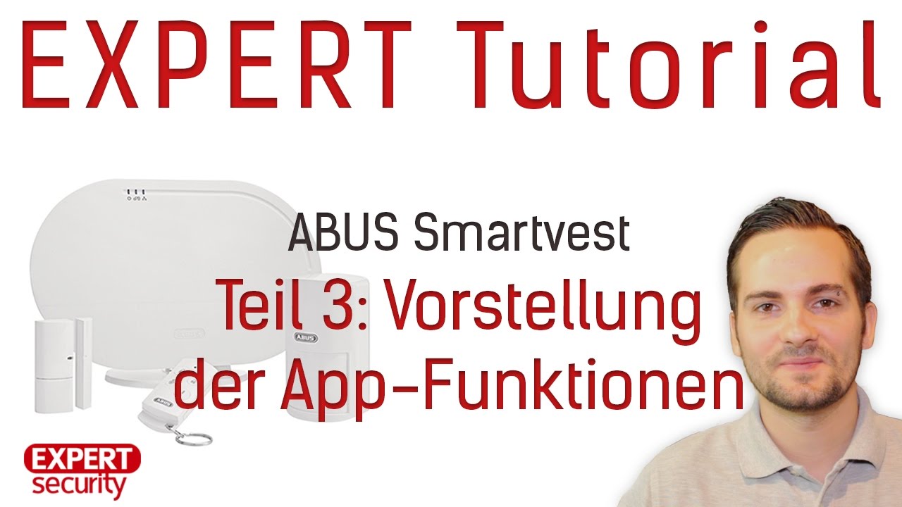 ABUS Smartvest – Teil 3: Vorstellung der App Funktionen - YouTube