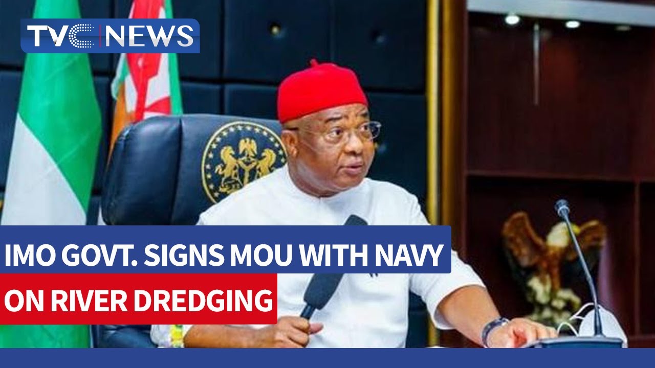 Imo State Govt Nigerian Navy Sign MoU for Dredging of Orashi River ...