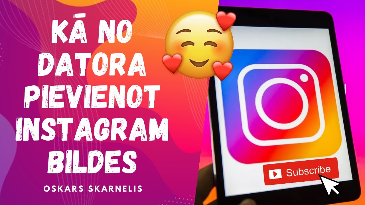 KĀ PIEVIENOT INSTAGRAM BILDES UN APRAKSTU NO DATORA - YouTube