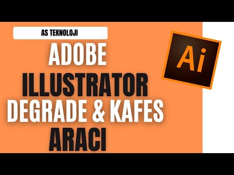 Adobe Illustrator - Degrade ve Kafes Aracı (Tools)