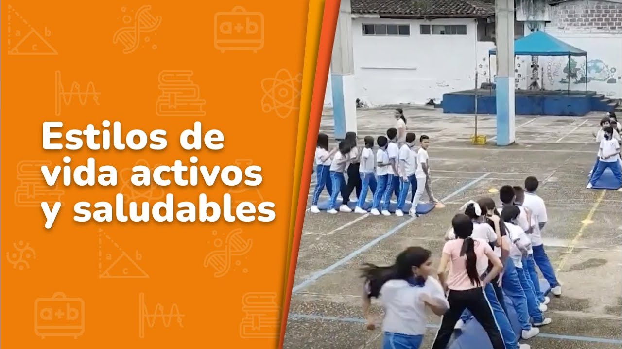 5. Estilos de vida activos y saludables • De lo humano y lo comunitario ...