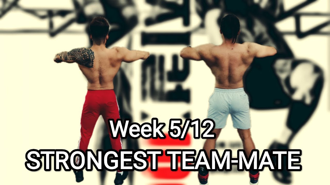 Week 5/12 Back Workout with the Strongest Team Mate - YouTube