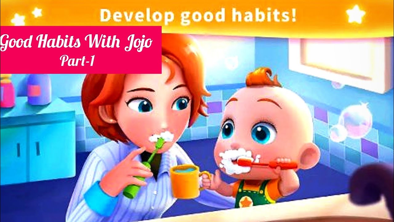 Super Jojo Good Habits👶🏻,, Morning Routine Super Jojo|Android Gameplay ...