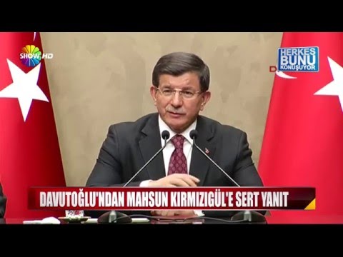 Davutoğlu'ndan Mahsun Kırmızıgül'e sert yanıt