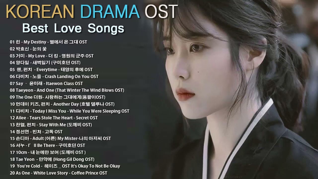 TOP 20 Korean Drama OST ️️ 드라마 OST 역대 가장 인기 많았던 노래 베스트20 ️ BEST 최고의 시청률 ...
