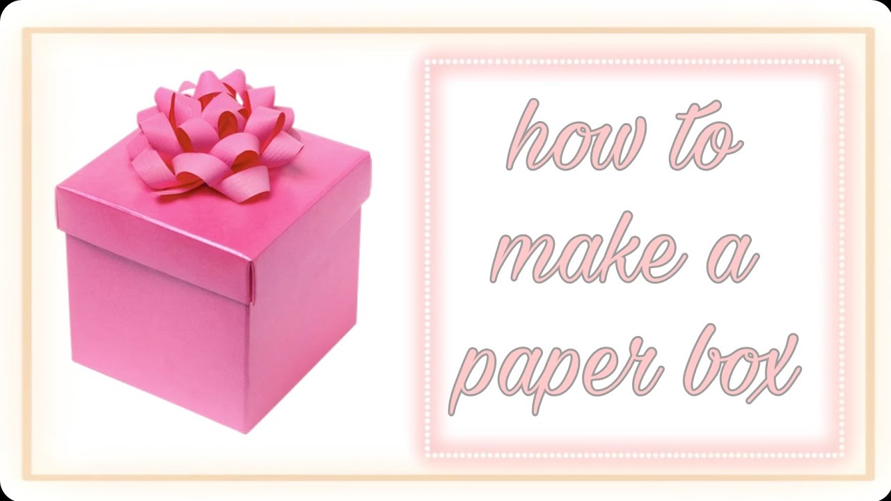 how to make a paper box ? / diy gift box making ideas #diy #gift #box ...