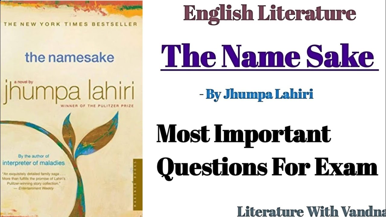 All Important Questions of The Namesake (novel)By Jhumpa Lahiri #novel ...