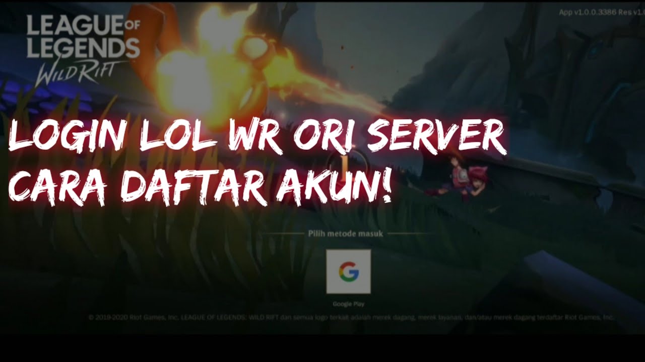 Wild Rift Mobile! Pertamakali Login LoL WR! CARA DAFTAR AKUN || LOL WR ...