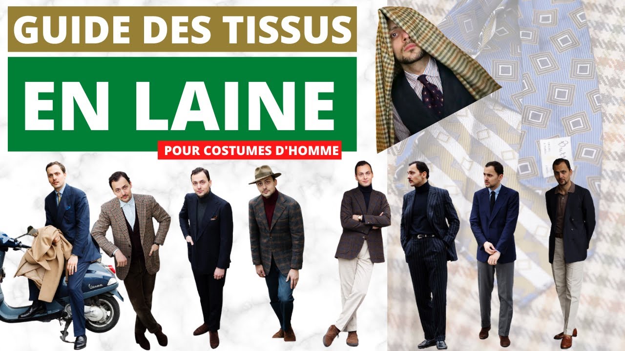 Guide des tissus en laine pour costumes d'homme - YouTube