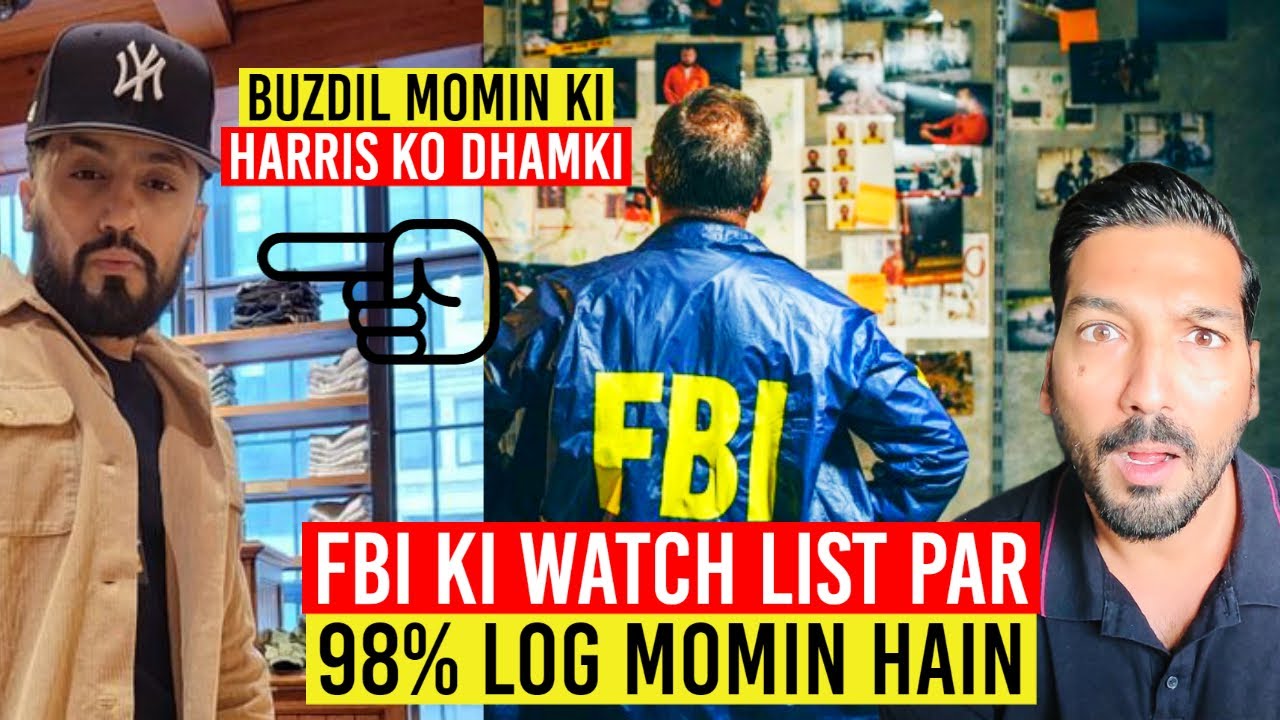 FBI Watchlist par 98% Momin - Momin Ki Harris Ko DHAMKI - YouTube