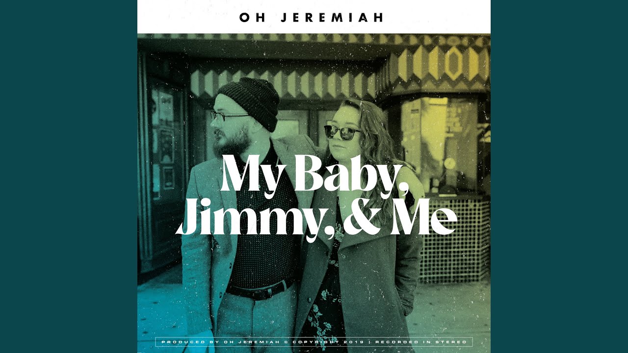 My Baby, Jimmy, & Me - YouTube