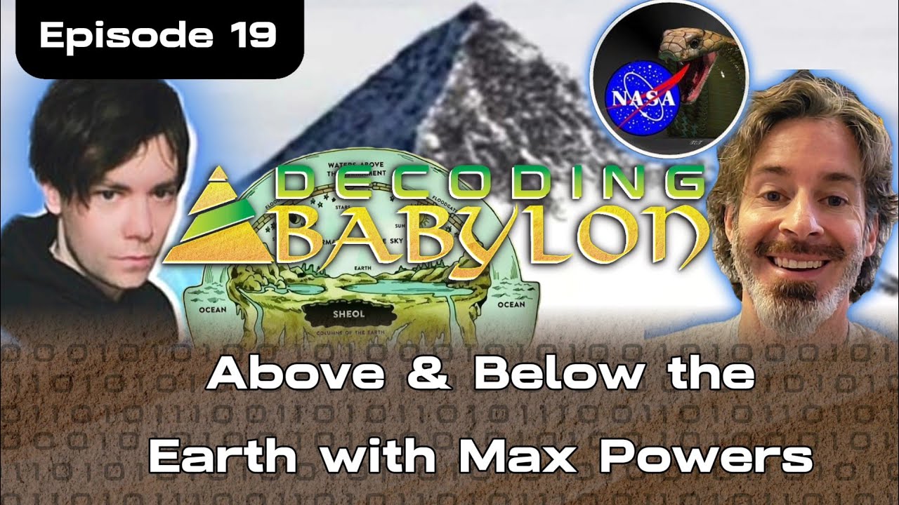 Above & Below the Earth with Max Powers - Decoding Babylon Episode 19 @PARASYKETV - YouTube