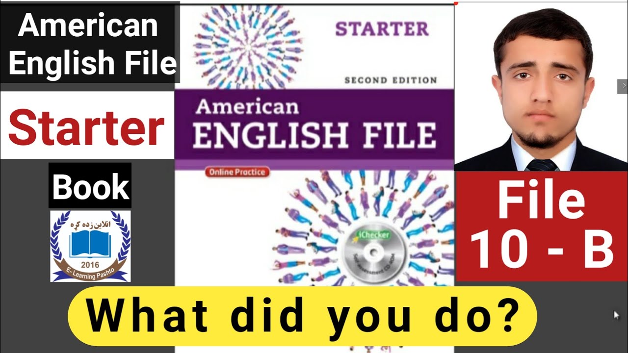 #american_english_fileـ_Starter | File 10 - B : What did you do? - تا ...