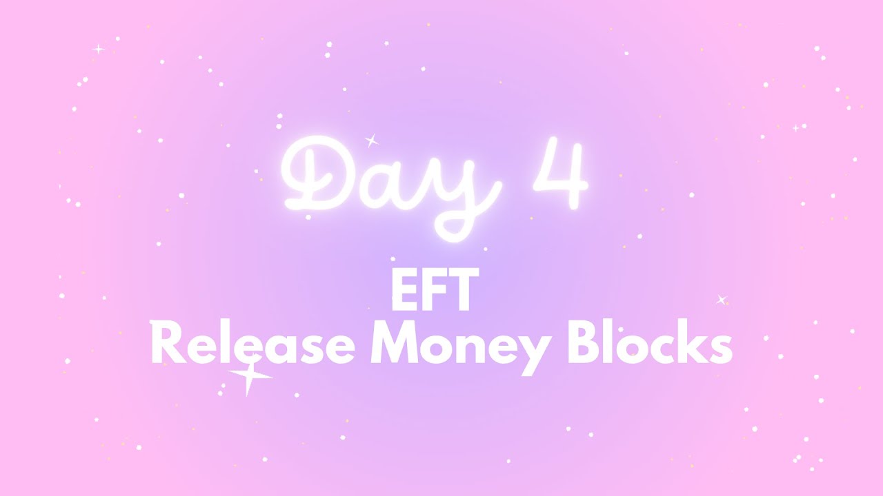 Day 4: Rewriting Your Money Stories | EFT Session - YouTube