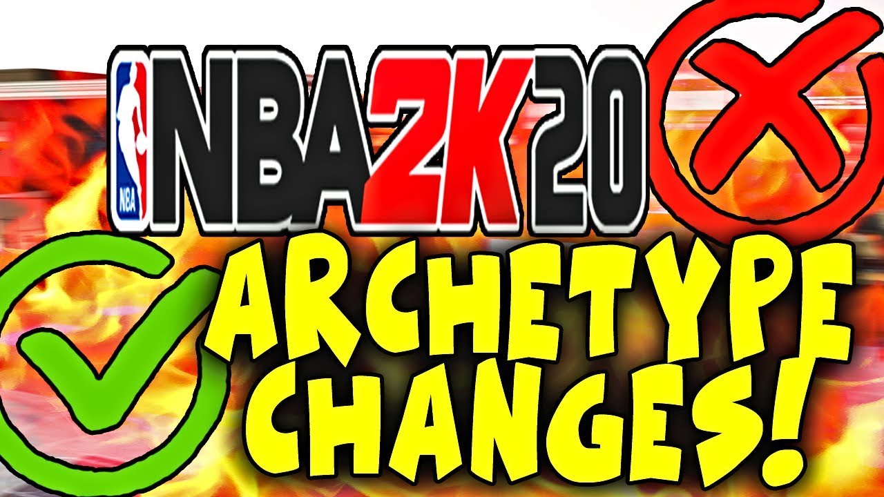 NEW NBA 2K20 ARCHETYPES & 2k20 ARCHETYPE CHANGES?? - YouTube
