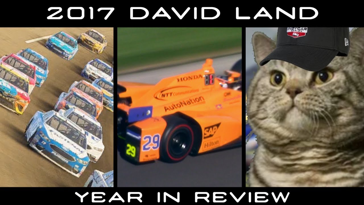 David Land -- 2017 -- Year in Review - YouTube