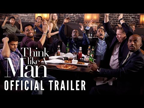 THINK LIKE A MAN [2012] - Official Trailer (HD)