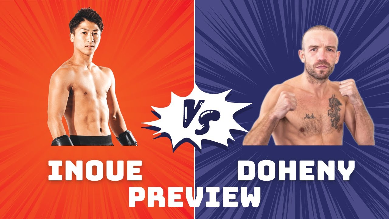 Naoya Inoue vs TJ Doheny Preview - YouTube