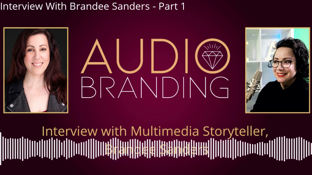 Interview with Multimedia Storyteller, Brandee Sanders – Part 1 - YouTube