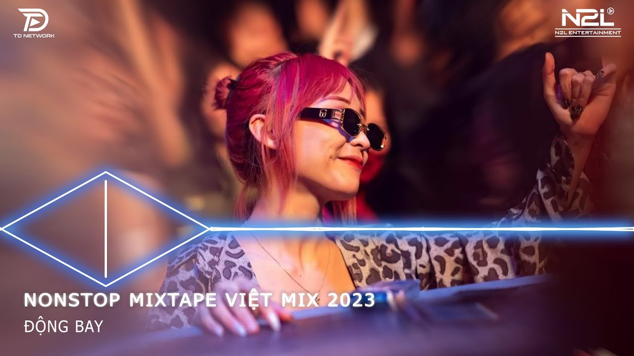 NONSTOP MIXTAPE 2023 - THU CUỐI REMIX - FULL TRACK ĐỘNG BAY, NHẠC HAY ...