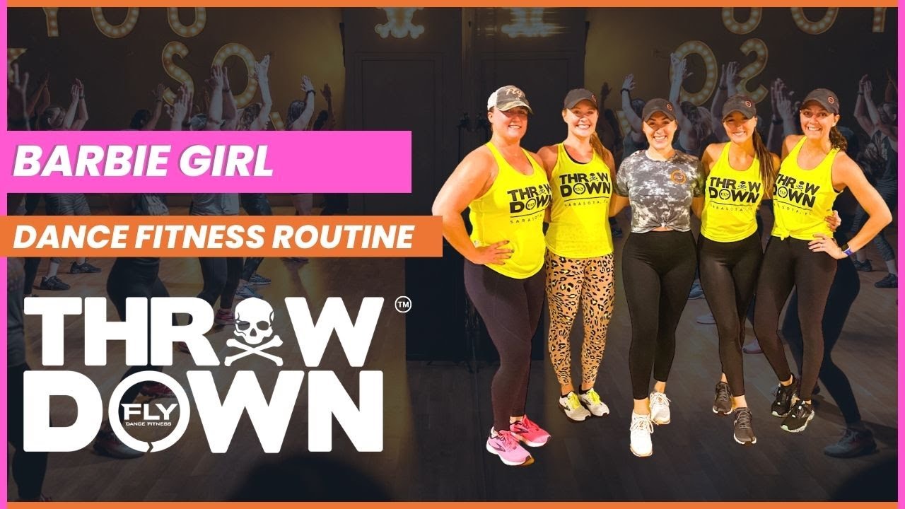 BARBIE GIRL - DANCE FITNESS ROUTINE - YouTube