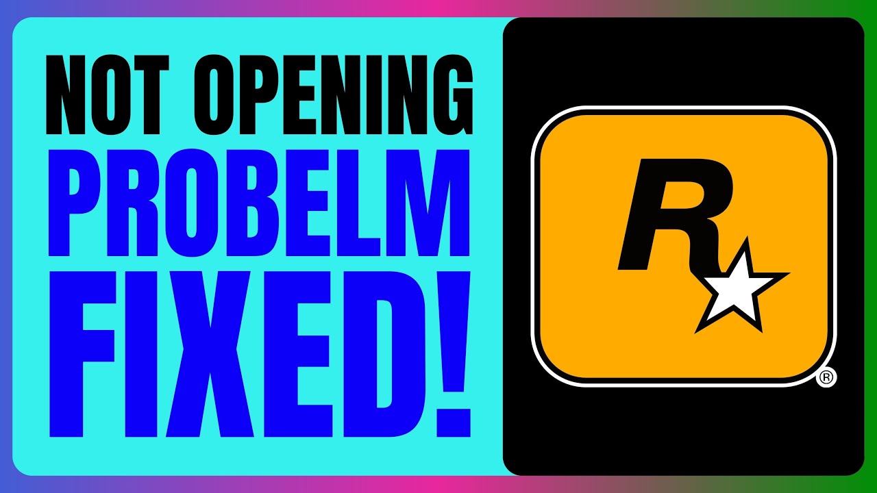 How To Fix Rockstar Games Launcher Not Opening Working - YouTube