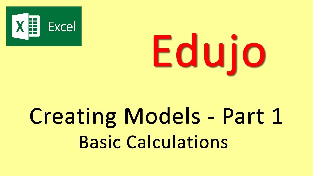 01 Excel Models: Basic Calculations - Part 1 - YouTube