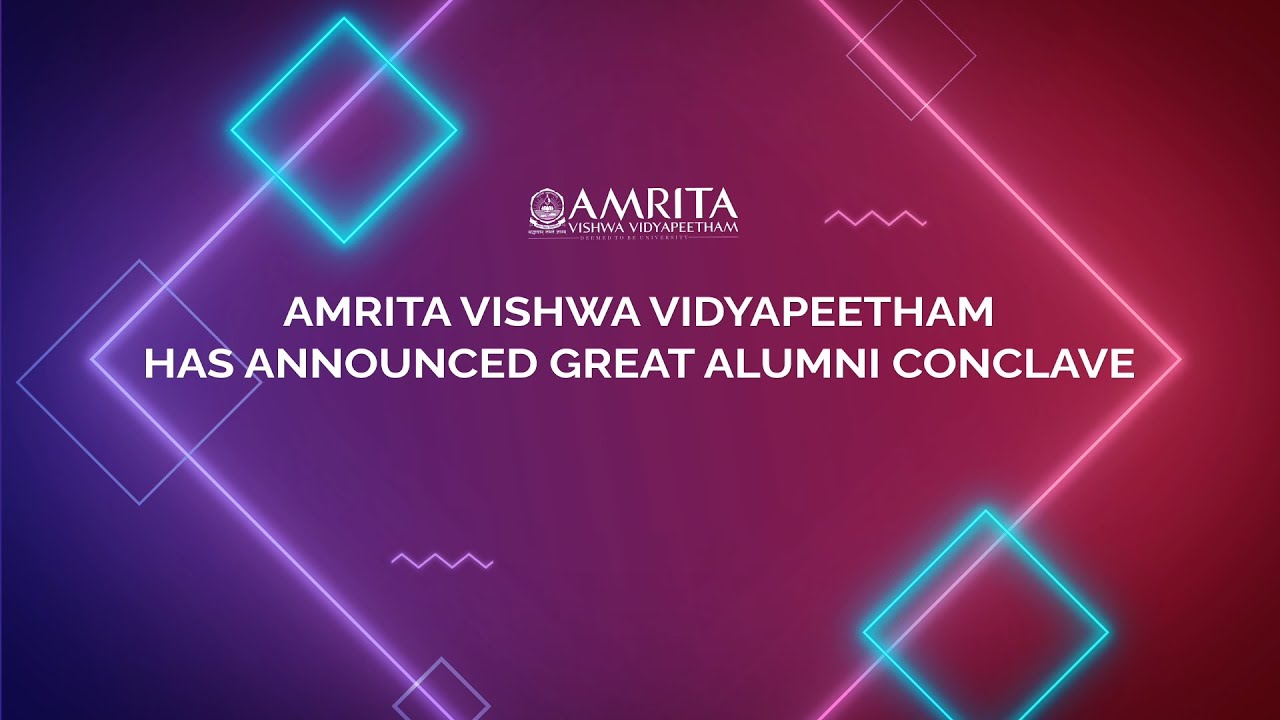 Great Alumni Conclave by Amrita Vishwa Vidyapeetham - YouTube