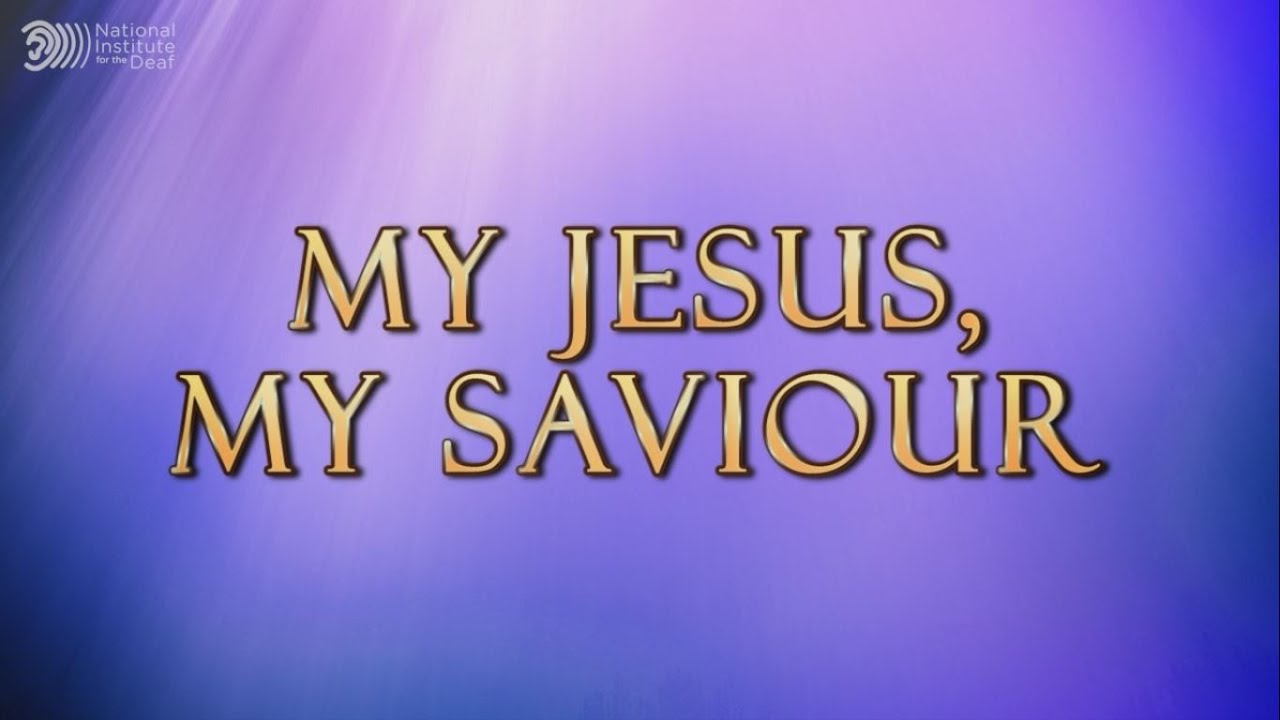 Jesus My Saviour Quotes