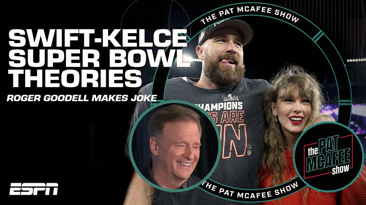 Roger Goodell makes joke about Swift-Kelce Super Bowl conspiracy ...