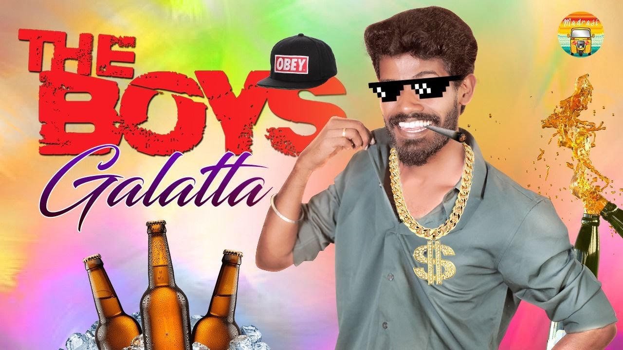 The Boys Galatta | Madrasi | Galatta Guru - YouTube