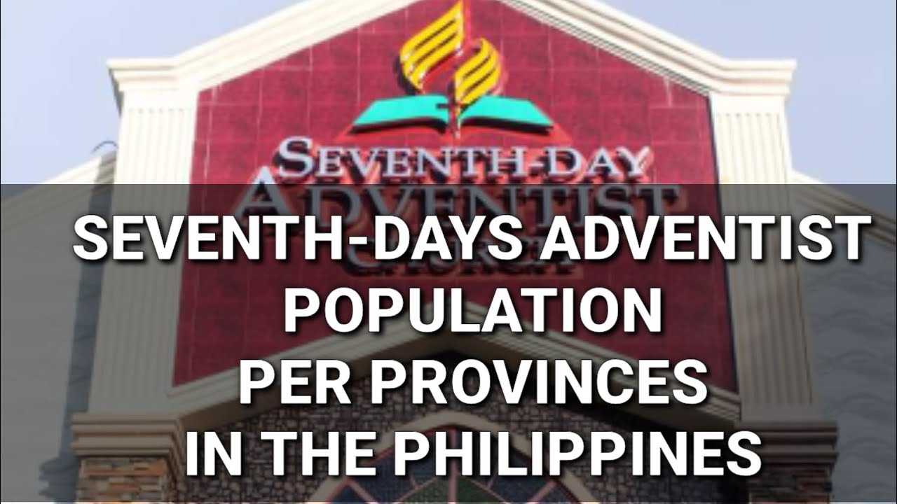 SEVENTH DAY ADVENTIST CHURCH POPULATION (MEMBERS) PER PROVINCES IN THE ...