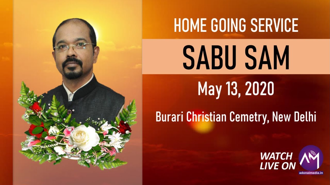 HOME GOING SERVICE - SABU SAM - YouTube