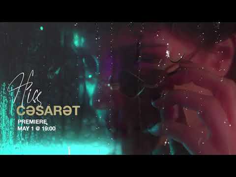CESARET BY HISS - NEW VIDEO, MAY 1 @ 19:00