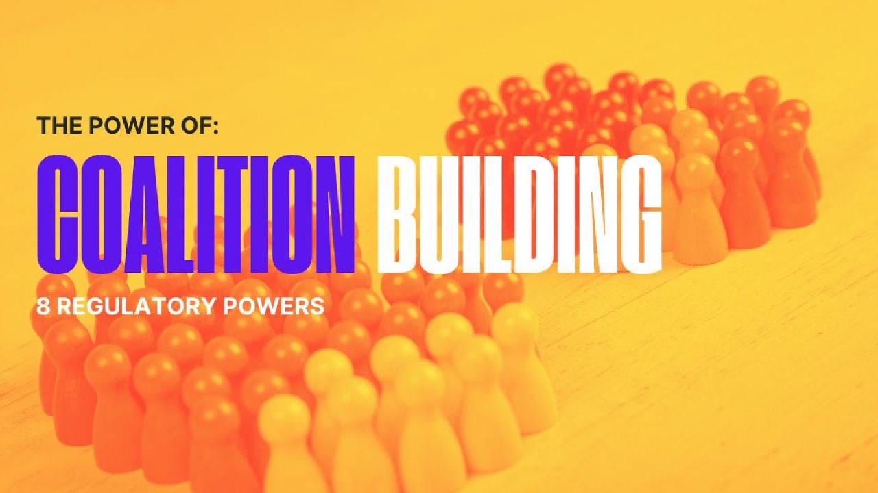 The Power of Coalition Building - YouTube