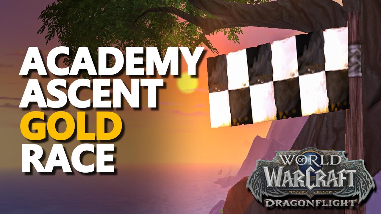 [Academy Ascent Gold] WoW - YouTube